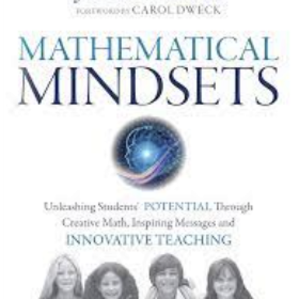 Building Mathematical Mindsets - Strategies for Parents and Guardians ...