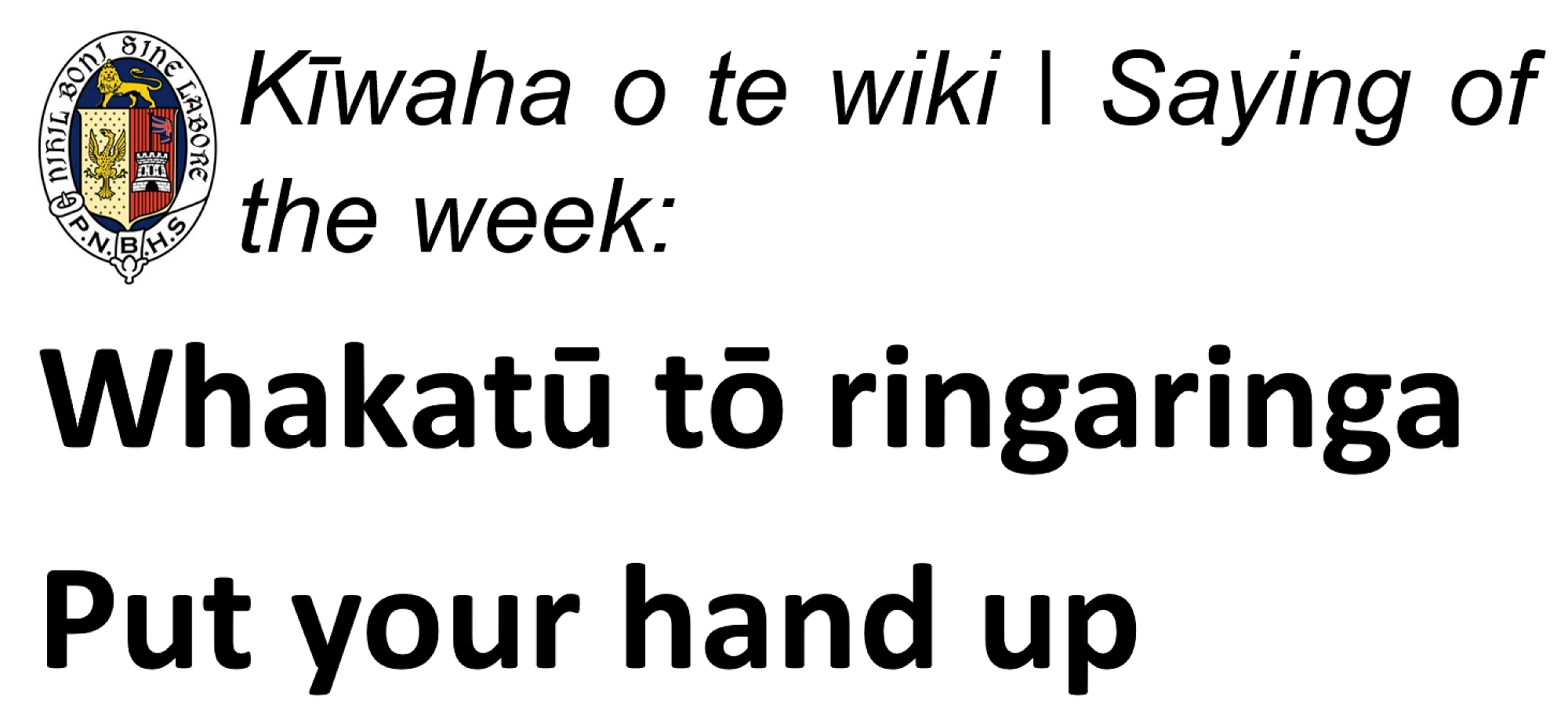 Kīwaha o te wiki ǀ Saying of the week