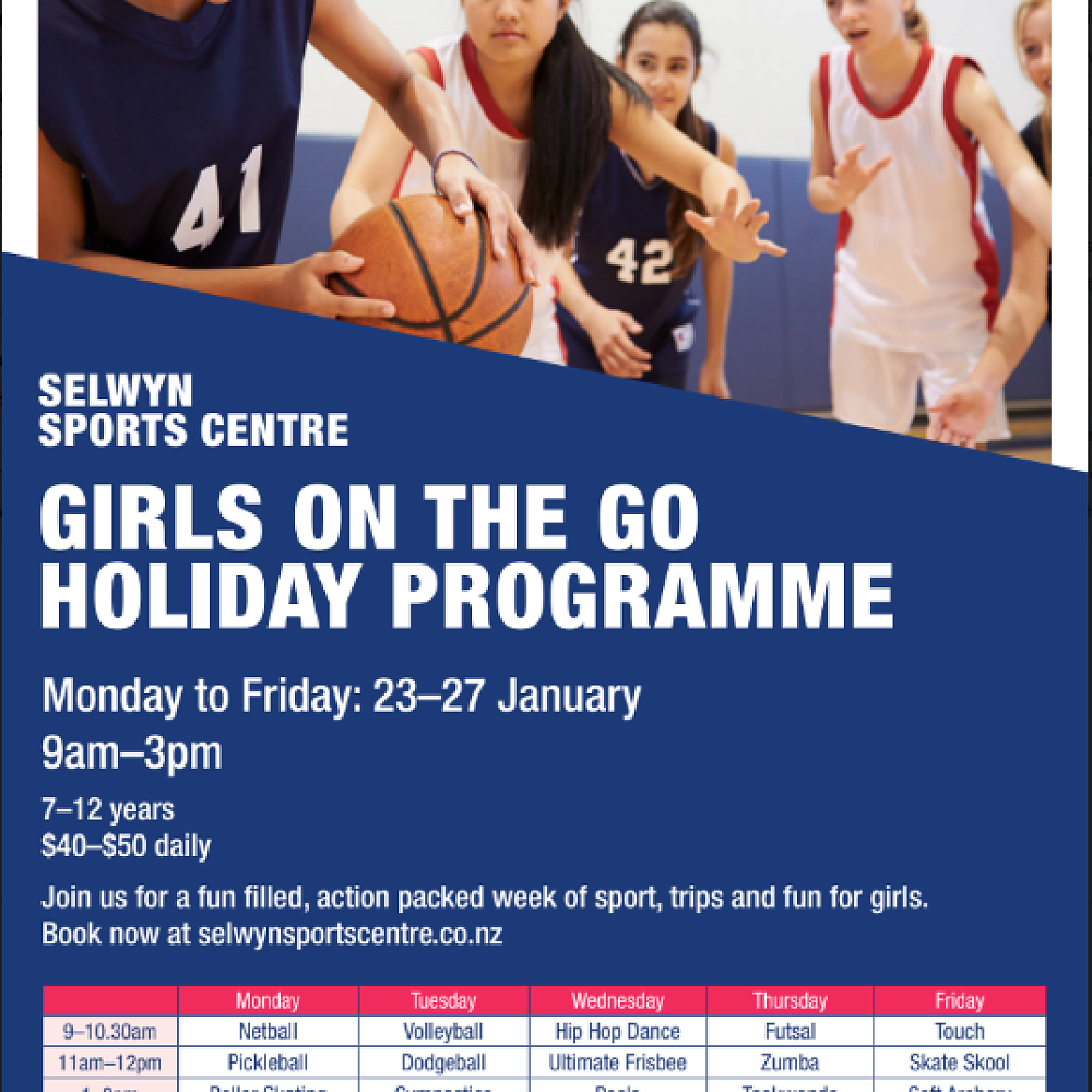 Selwyn Sports Centre - Girls Holiday Programme — Kāwerongo/Newsletter ...