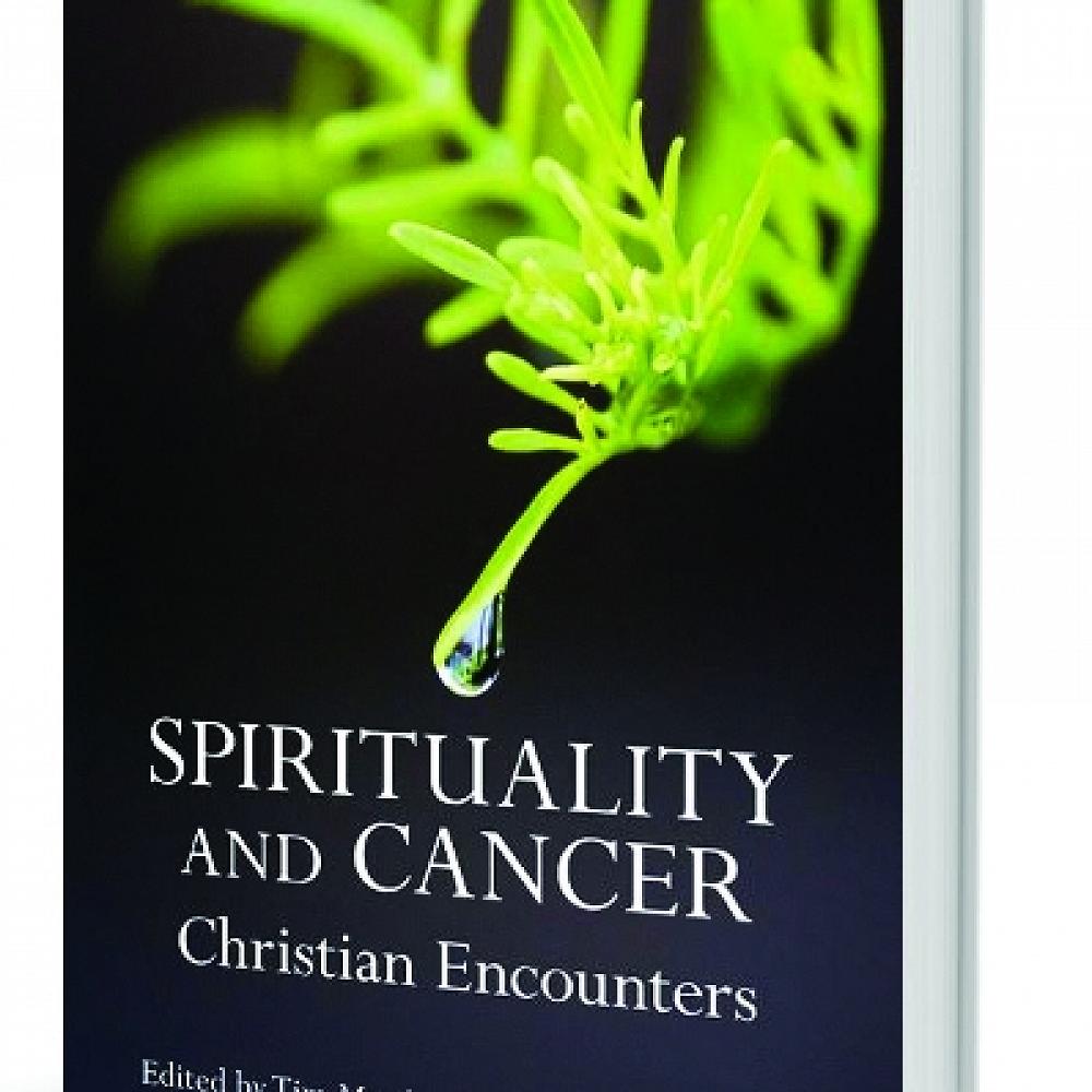 Spirituality and Cancer: Christian Encounters