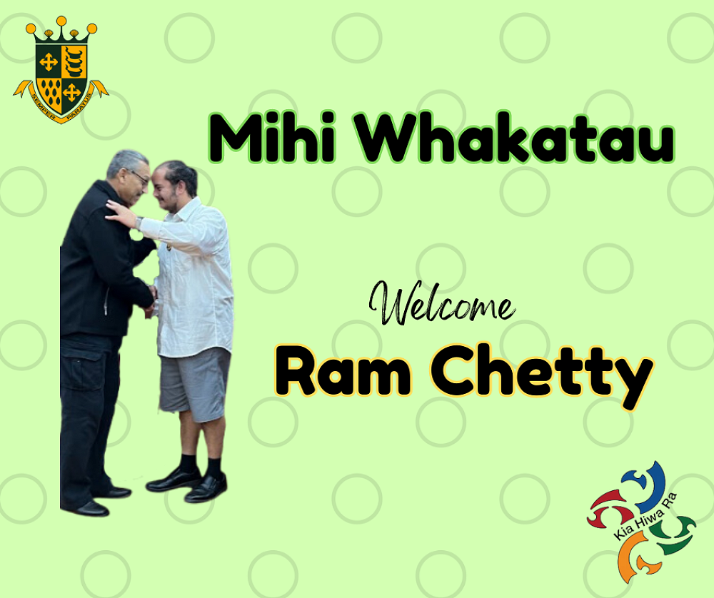 Mihi Whakatau to Welcome Mr. Ram Chetty to TKHS