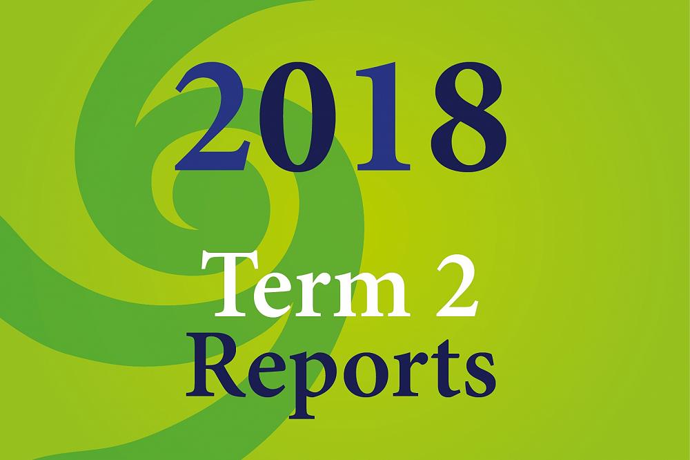 Term 2 Reports - Out Now!