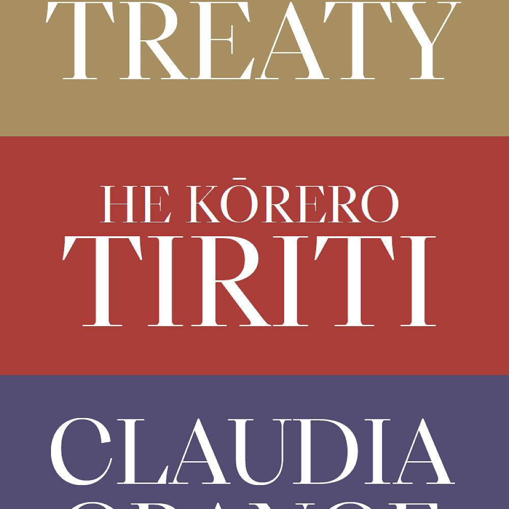 The Story of a Treaty/He Kōrero Tiriti