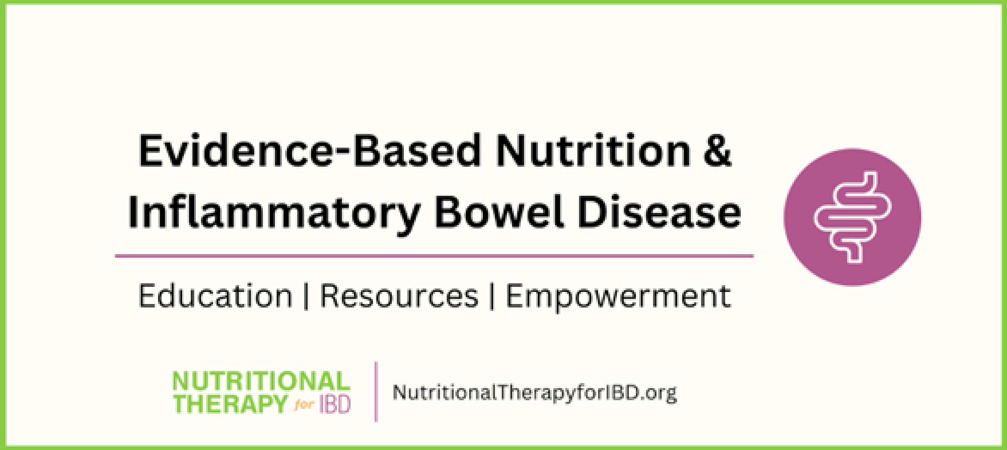 Introducing Nutritional Therapy for IBD — Moving On Newsletter - Winter ...