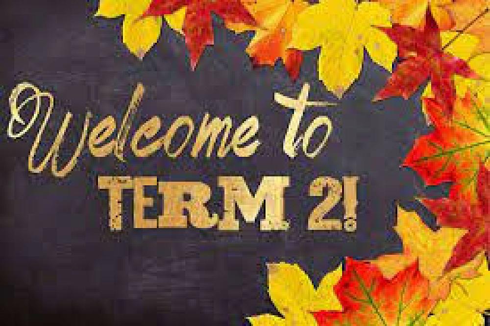 Welcome back to Term 2!