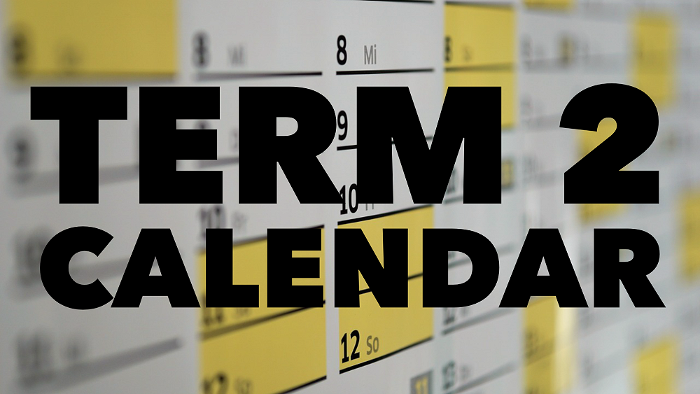 Term 2 Calendar 20 May