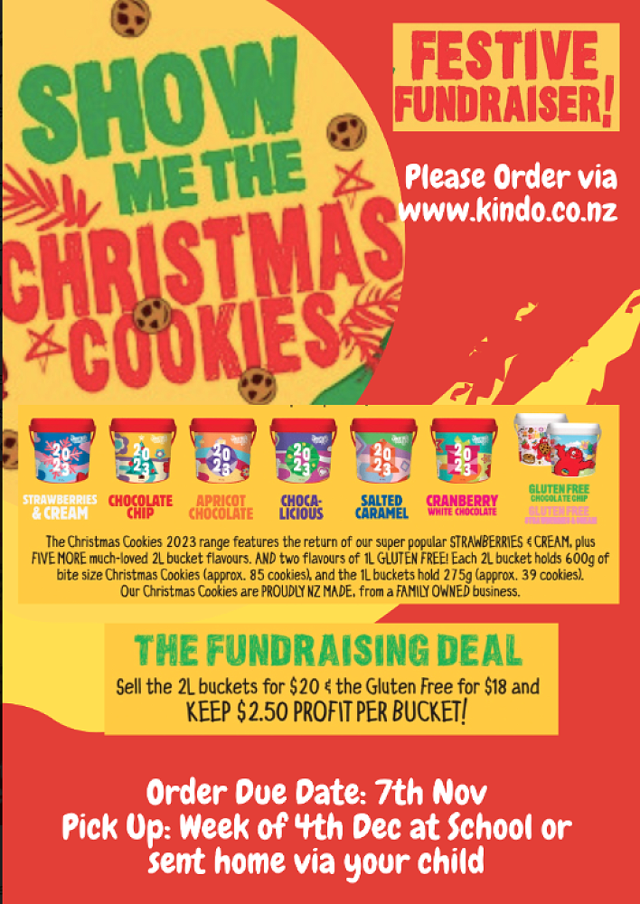 CHRISTMAS COOKIE TIME FUNDRAISER!! — Kāwerongo/Newsletter - Term 4 Week 3 Thursday 26th October 2023
