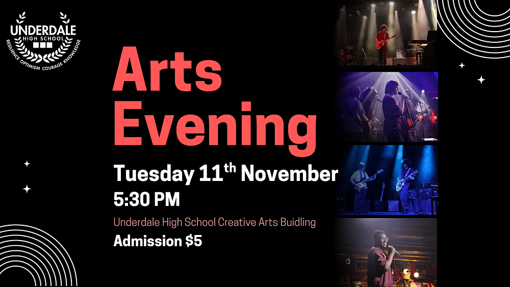 Underdale High School Arts Evening — Issue 7 2026