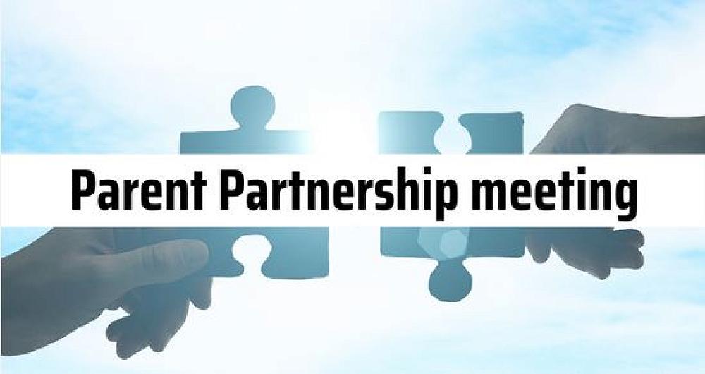 Parent Partnership Meetings
