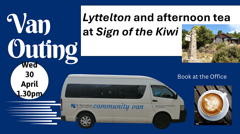Van Outing heads to Lyttelton 30 April — St Barnabas Connect - 17 April ...