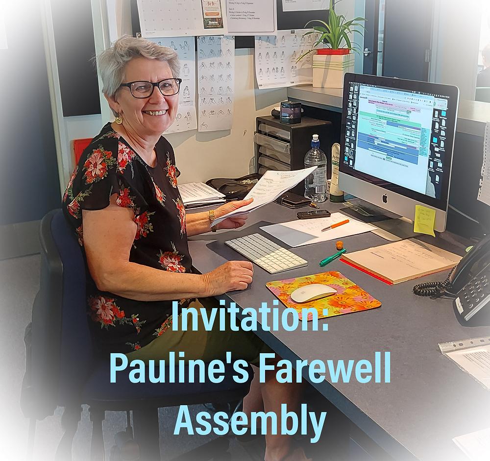 Community Invitation: Pauline's Farewell Assembly
