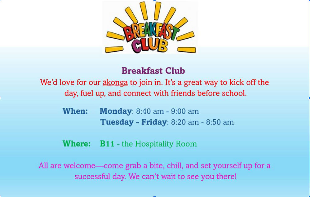 Join us at Breakfast Club!! — E Tū Kāhu | Horomaka News - May/June 2025