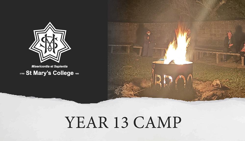 Year 13 Camp — April 2025 Newsletter