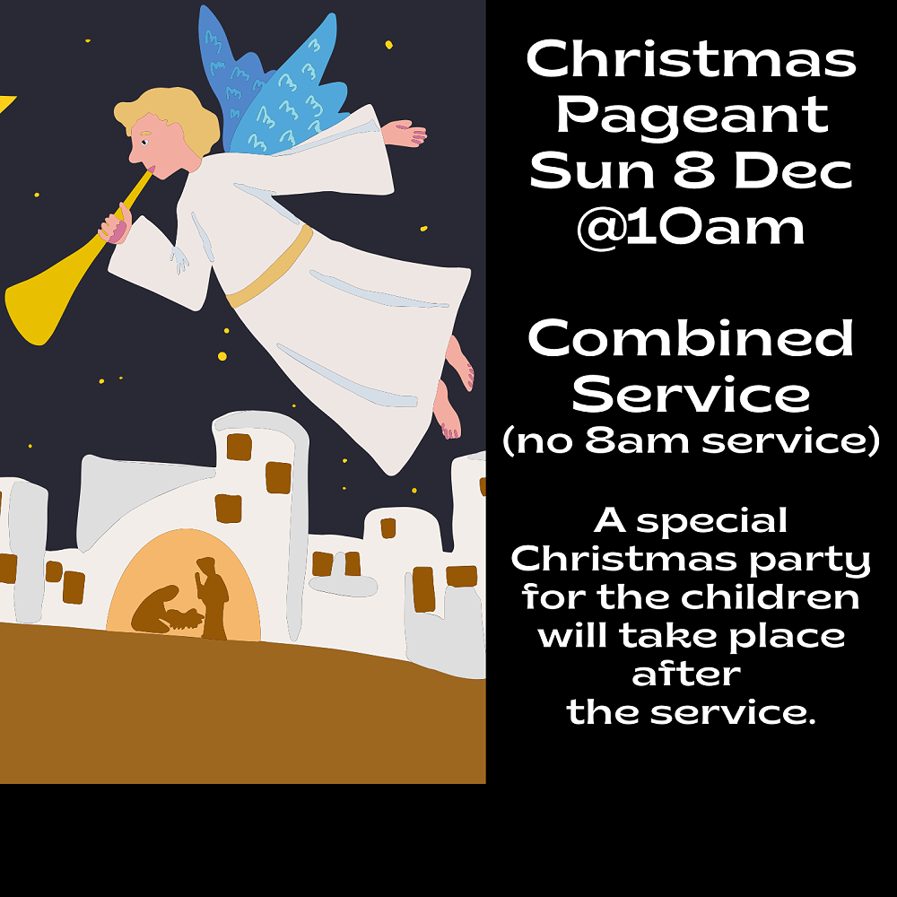 Christmas Pageant Dec 8th 10am