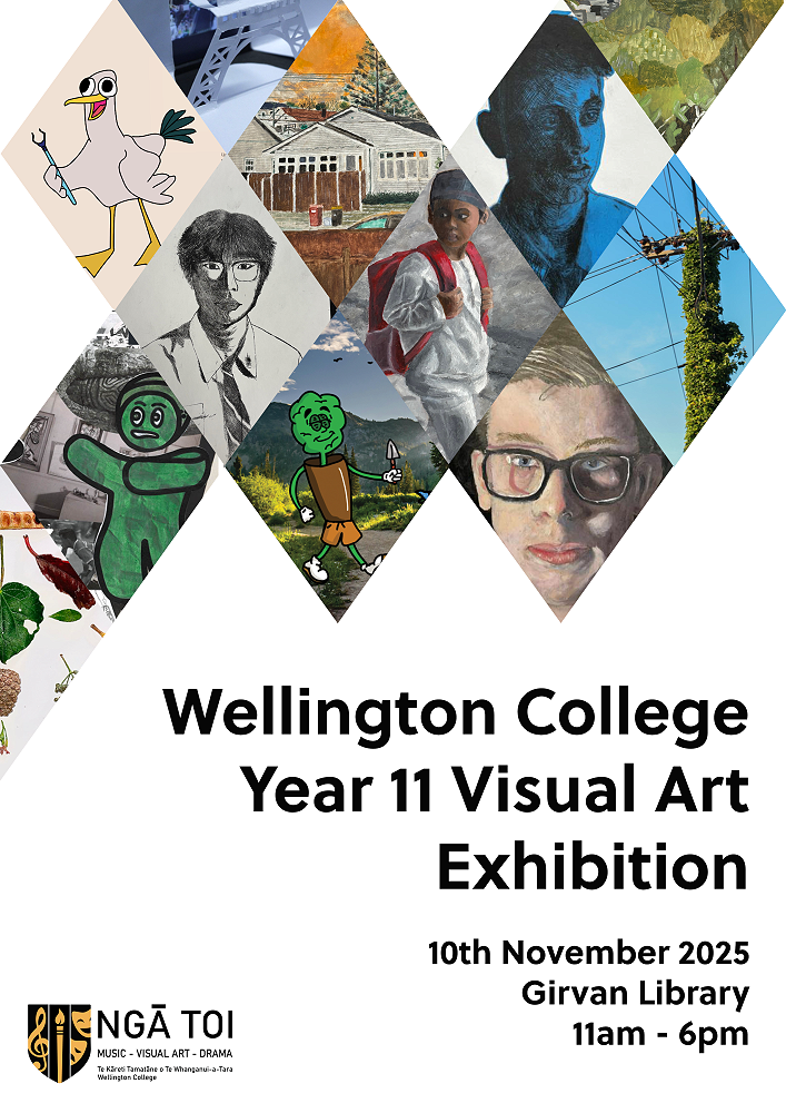 Year 11 Visual Art Exhibition — Wellington College Newsletter - Week 5 ...