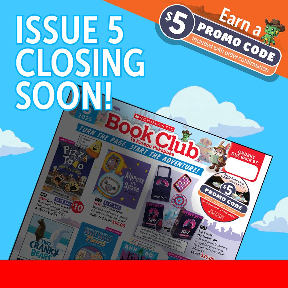 Scholastic Lucky Book Club Issue 5 — Kura Newsletter - Term 3, Week 2