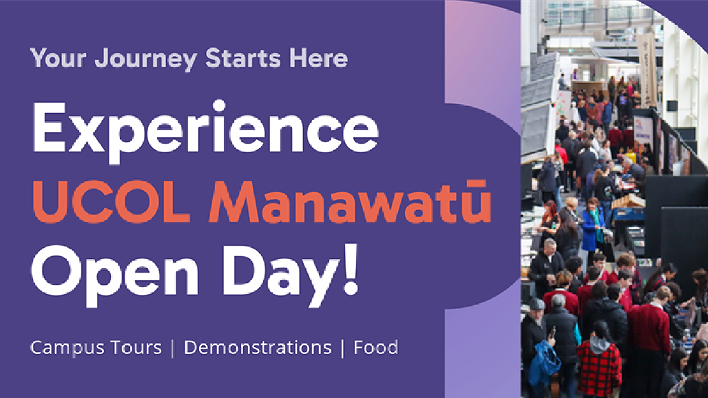 UCOL Manawatū Open Day — Newsletter Term 3 Week 2