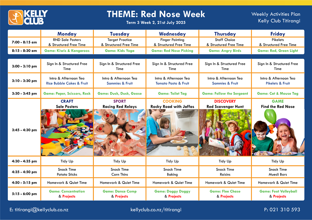 Kelly Club time tables for the next two weeks Weeks 2 and 3 Term 3