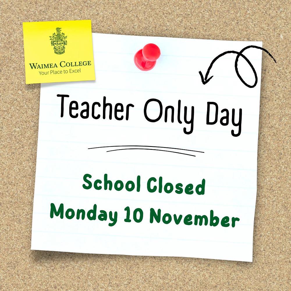 Teacher Only Day - Monday 10 November