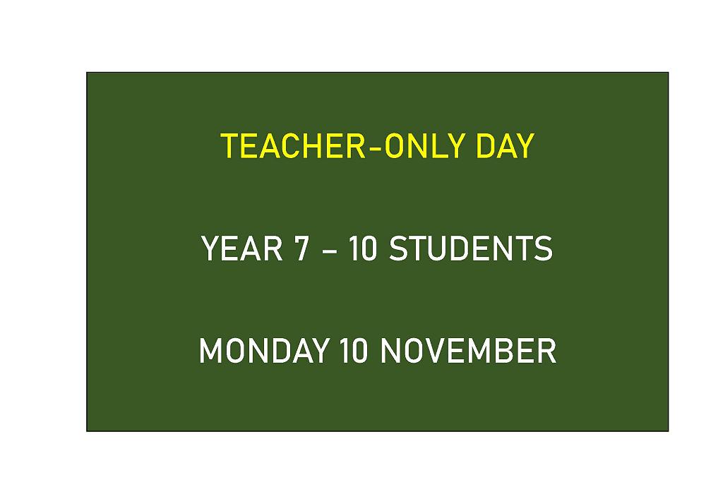 Teacher-only Day on 10 November 2025