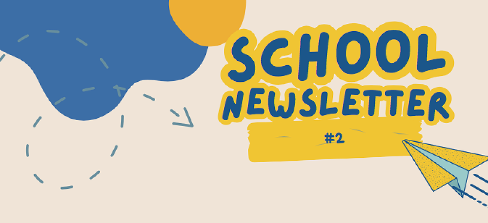 Principal's Message — Newsletter #2