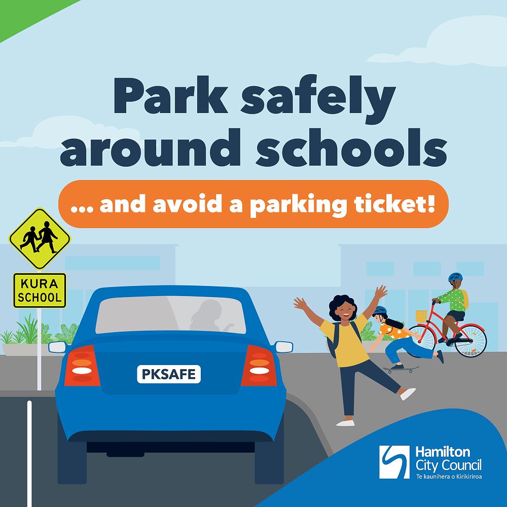 Park safely around schools … and avoid a parking ticket!