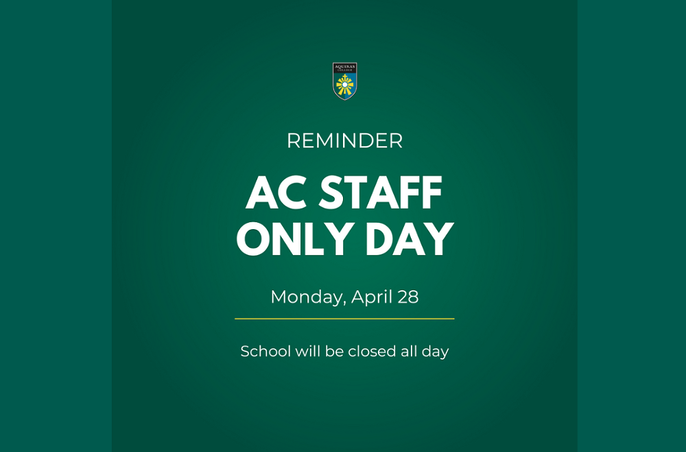 Staff Only Day - Monday, April 28 — Term 1 Newsletter - April 2025