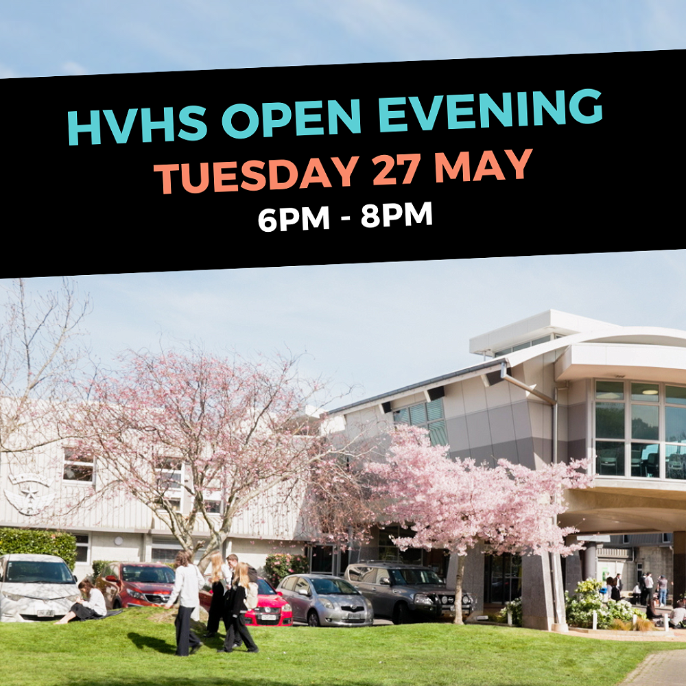 Hutt Valley High School Open Evening - 27 May 2025 — Week 4, Term 2, 2025