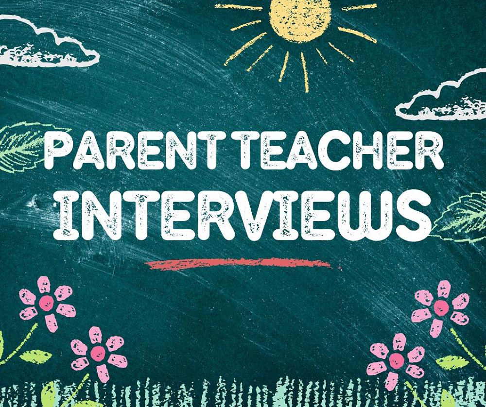 Parent Teacher Interviews - FILLING FAST