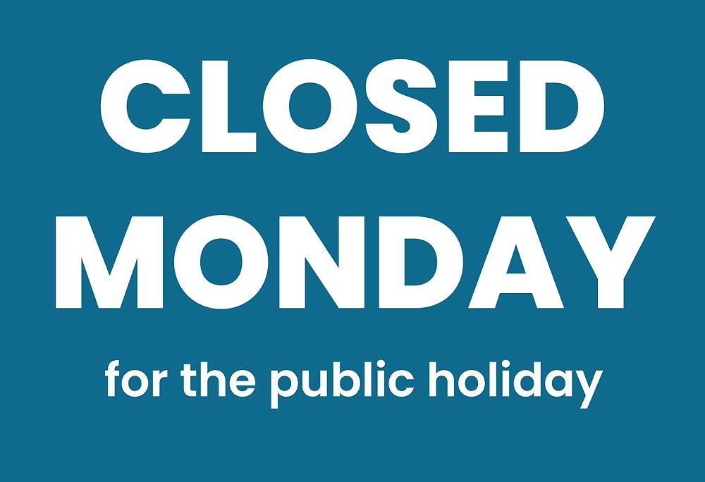 Labour Day Public Holiday - Monday 28th Oct