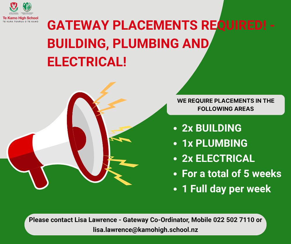 GATEWAY Placements Required! - Building, Plumbing and Electrical!