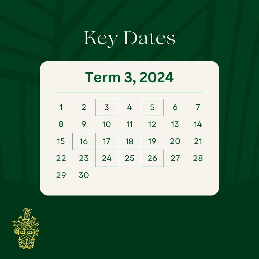 Key Dates for Term 3