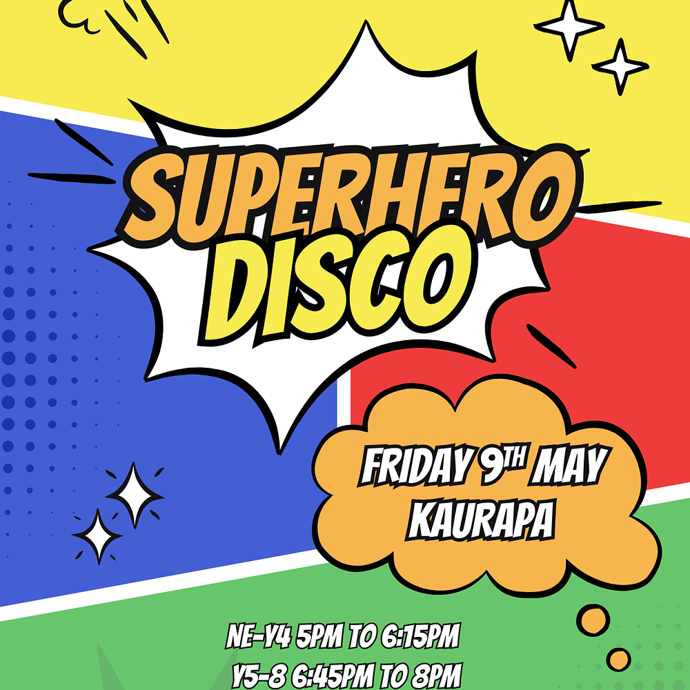 Super Hero Disco - Friday 9 May