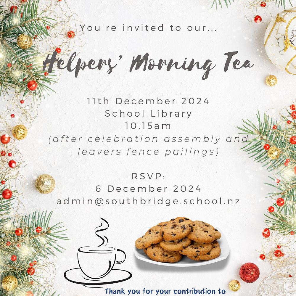 Helpers' Morning Tea — Newsletter - 21 November 2024