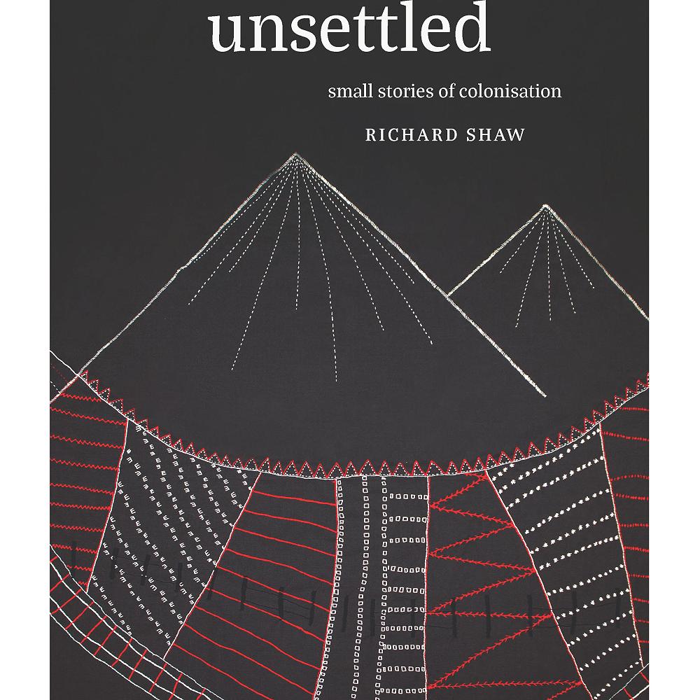 The Unsettled: Small Stories of Colonisation — Book Reviews