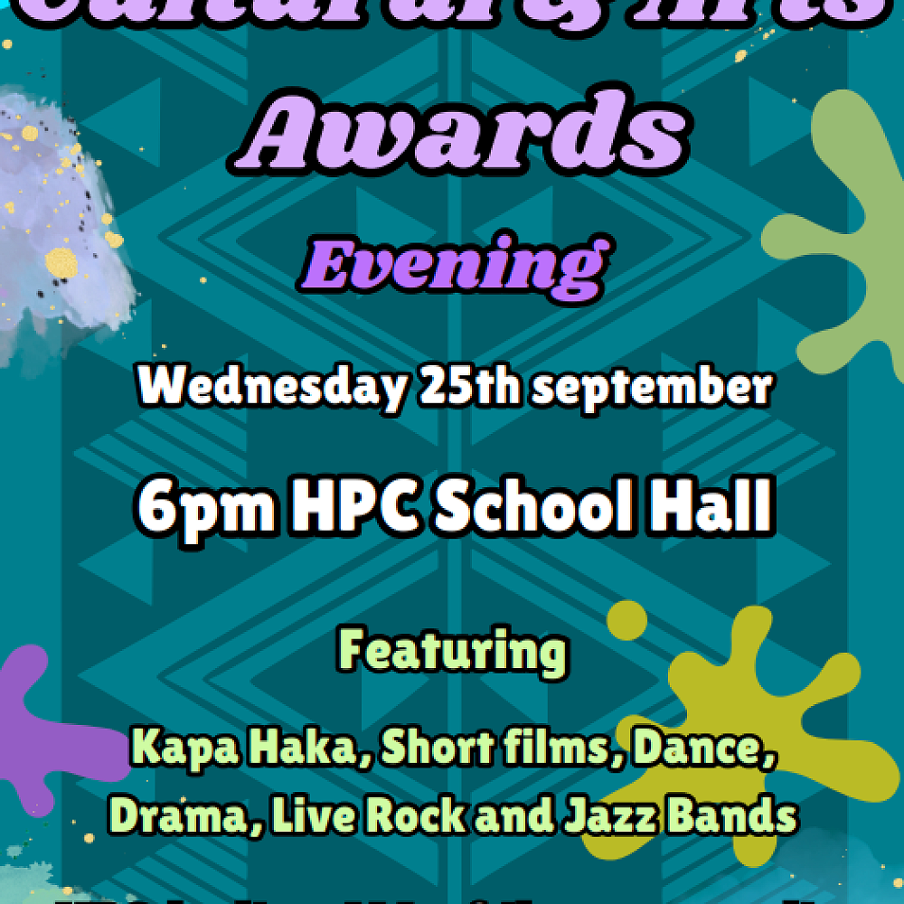 HPC CULTURAL & ARTS AWARDS EVENING — NEWSLETTER, TERM 3, WEEK 9