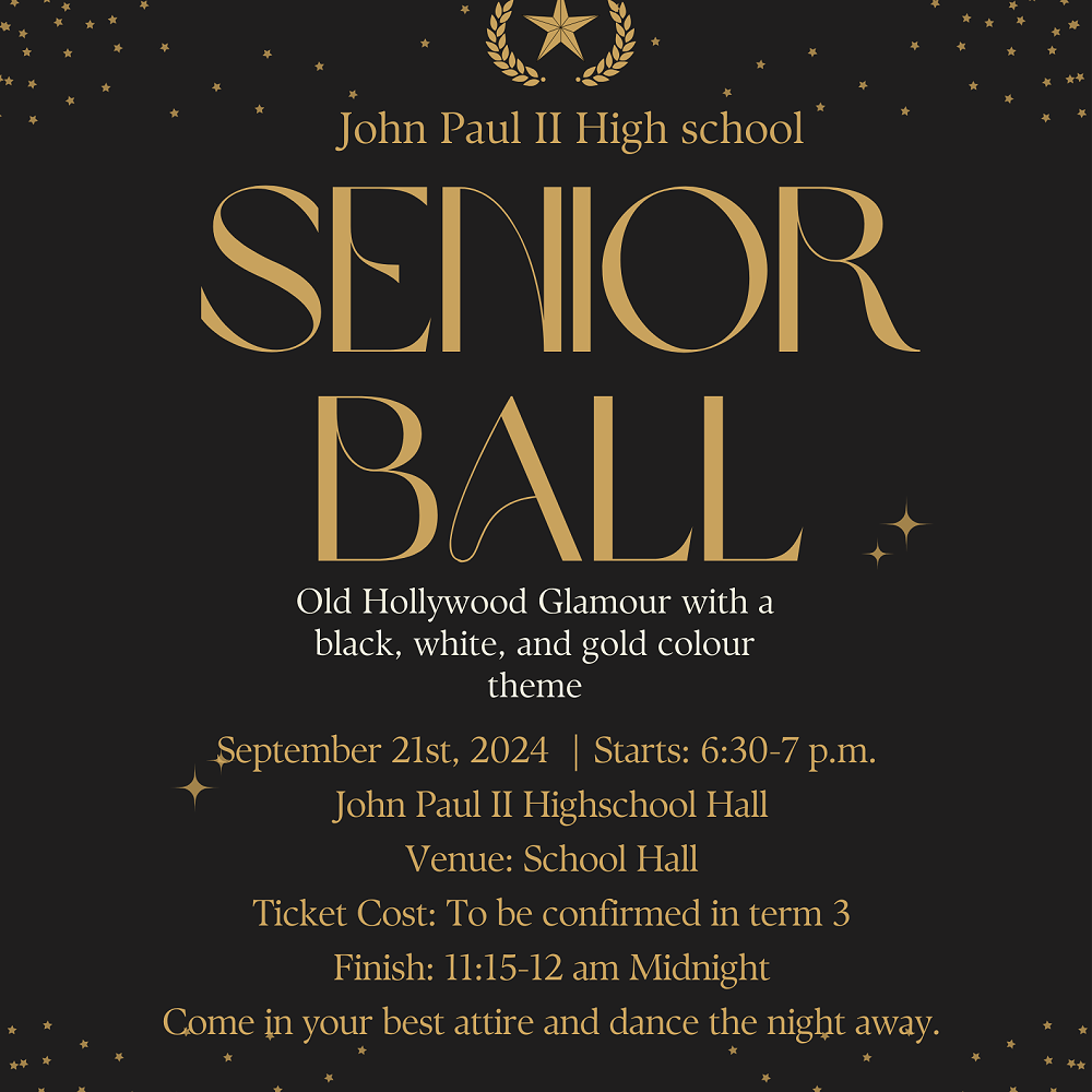 Senior Ball — Open Magazine Panui - John Paul II High School, Term 2 ...