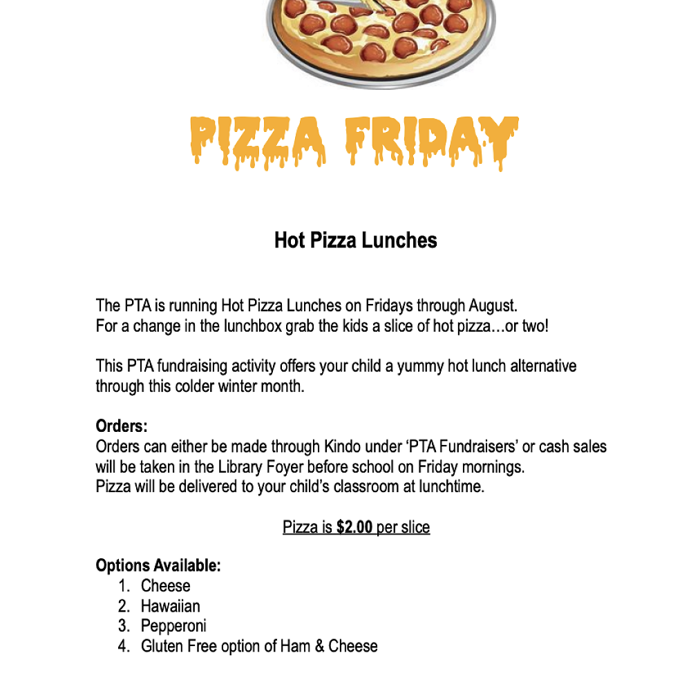 Remember your Pizza order tomorrow!