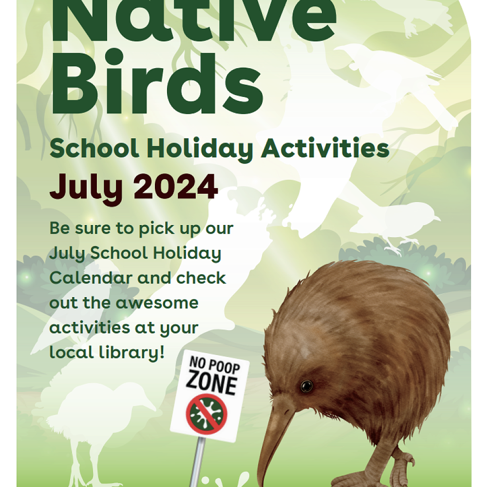 Schools Out! Native Birds School Holiday Activities - WBOP Libraries
