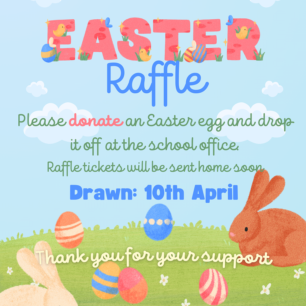 Easter Raffle - Please Help Us Fundraise For Camp!