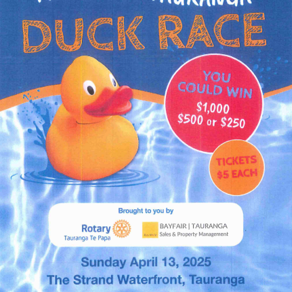 Tauranga Duck Raffle Tickets - Be in to Win — Week 6, Term 1, 2025 ...