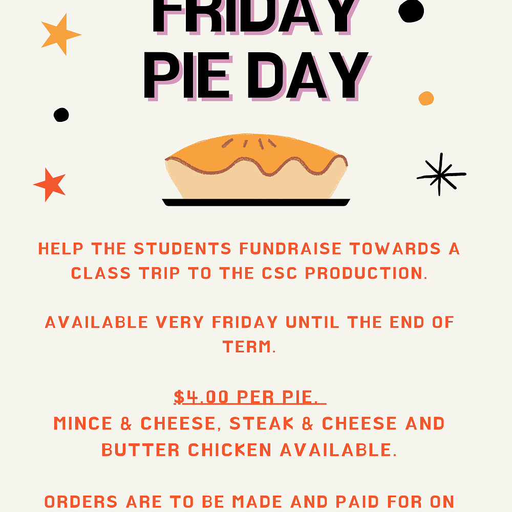Friday Pie Day - Fundraiser — Newsletter - Term 3 2024, Week 3