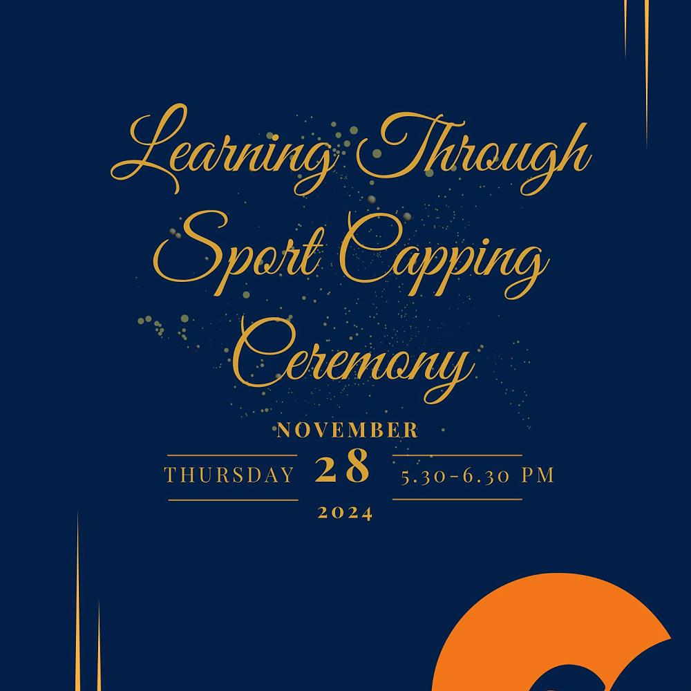 Learning Through Sport Capping Ceremony