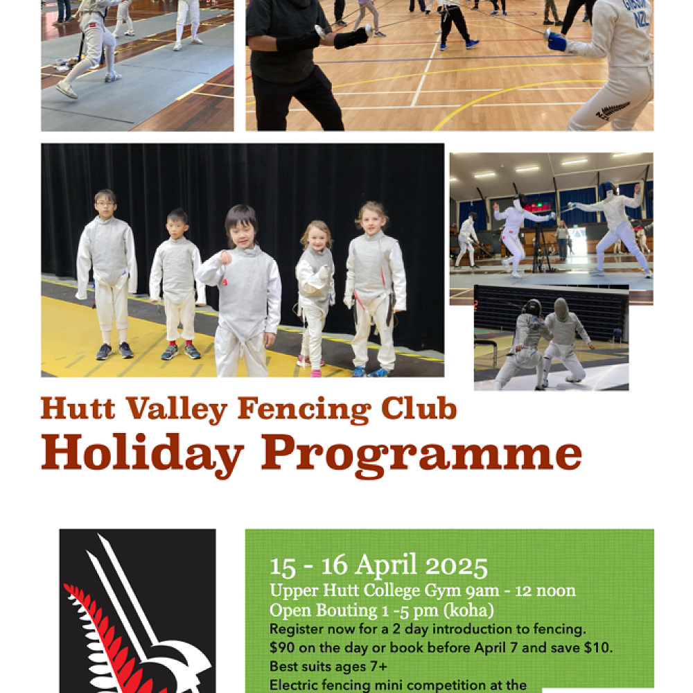 School Holiday Program April 2025 - Hutt Valley Fencing Club