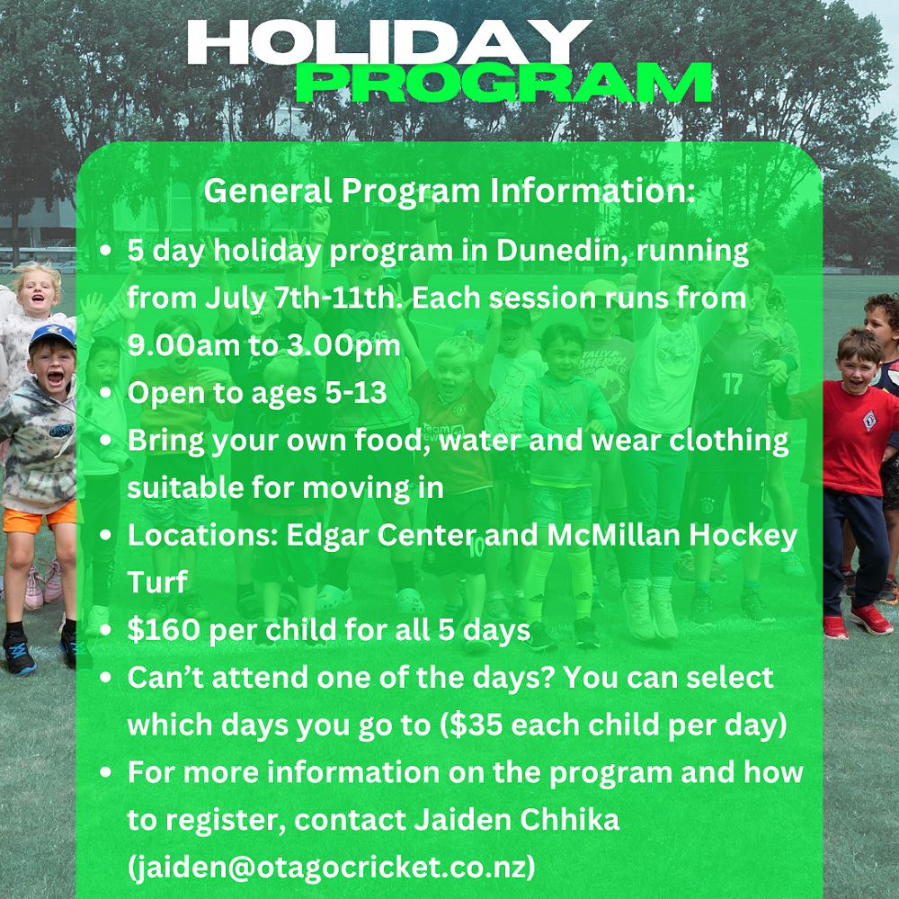 OTAGO CRICKET HOLIDAY PROGRAMME