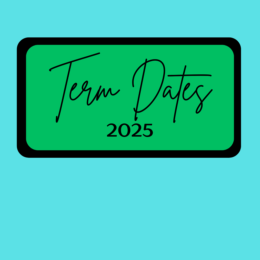 Term Dates 2025