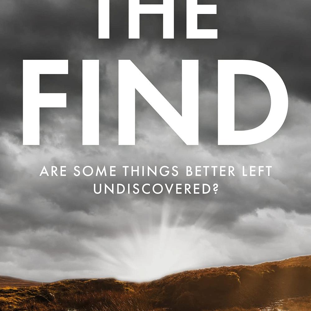 The Find: Are Some Things Better Left Undiscovered?