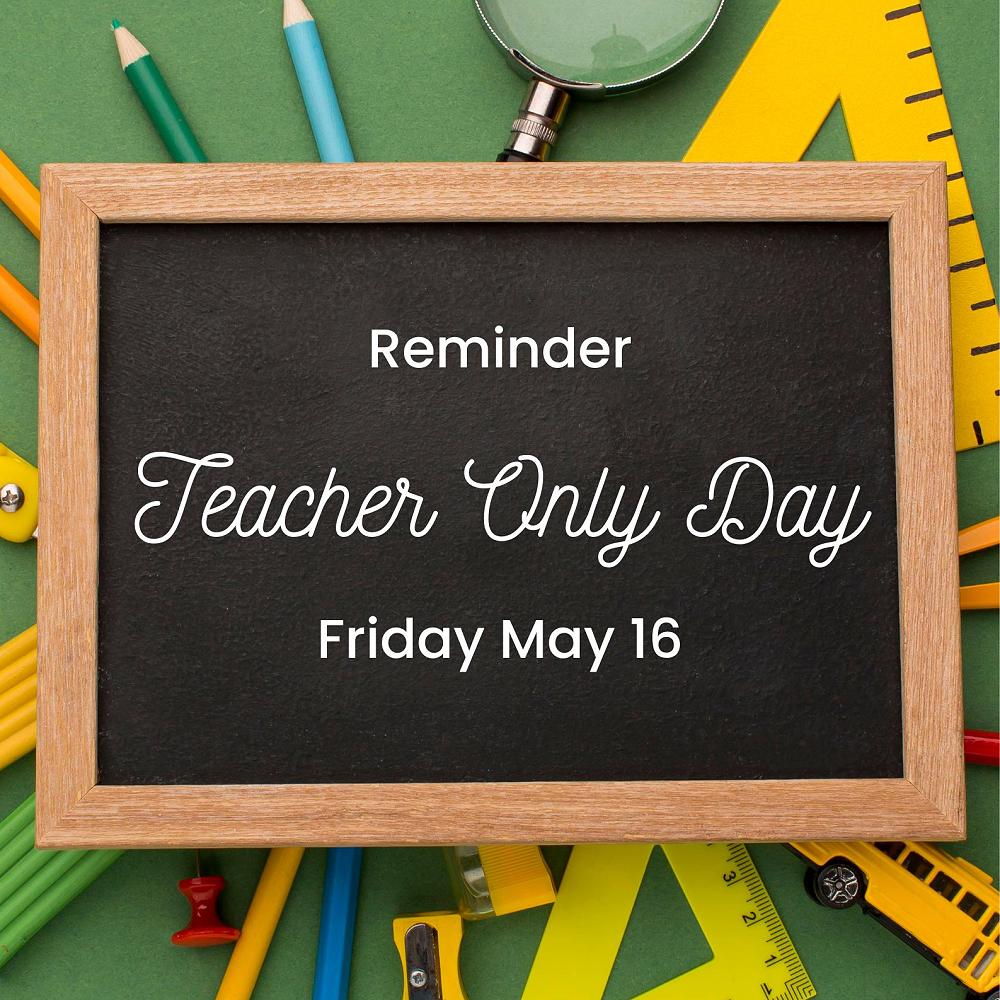 Teacher Only Day