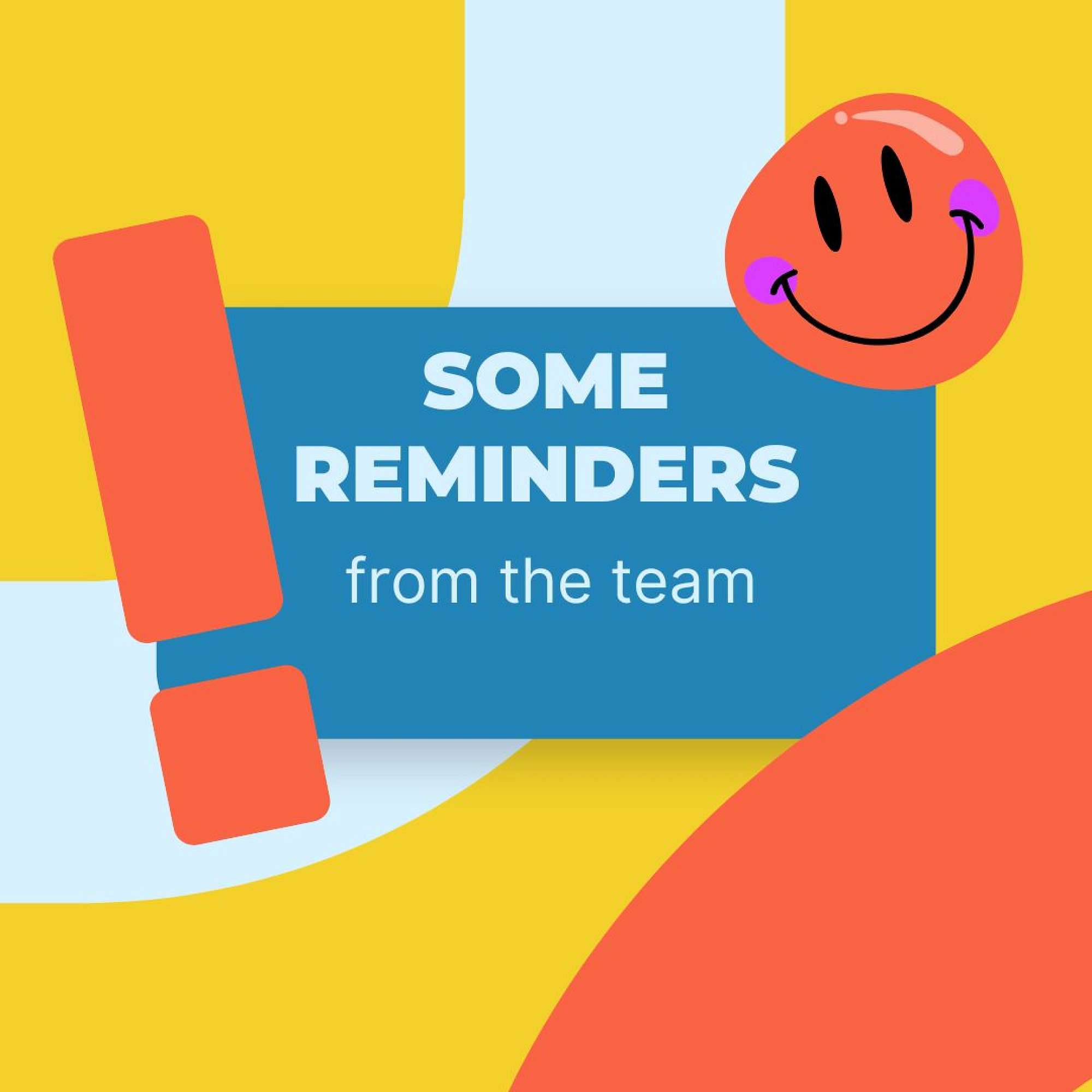 Matai Team reminders