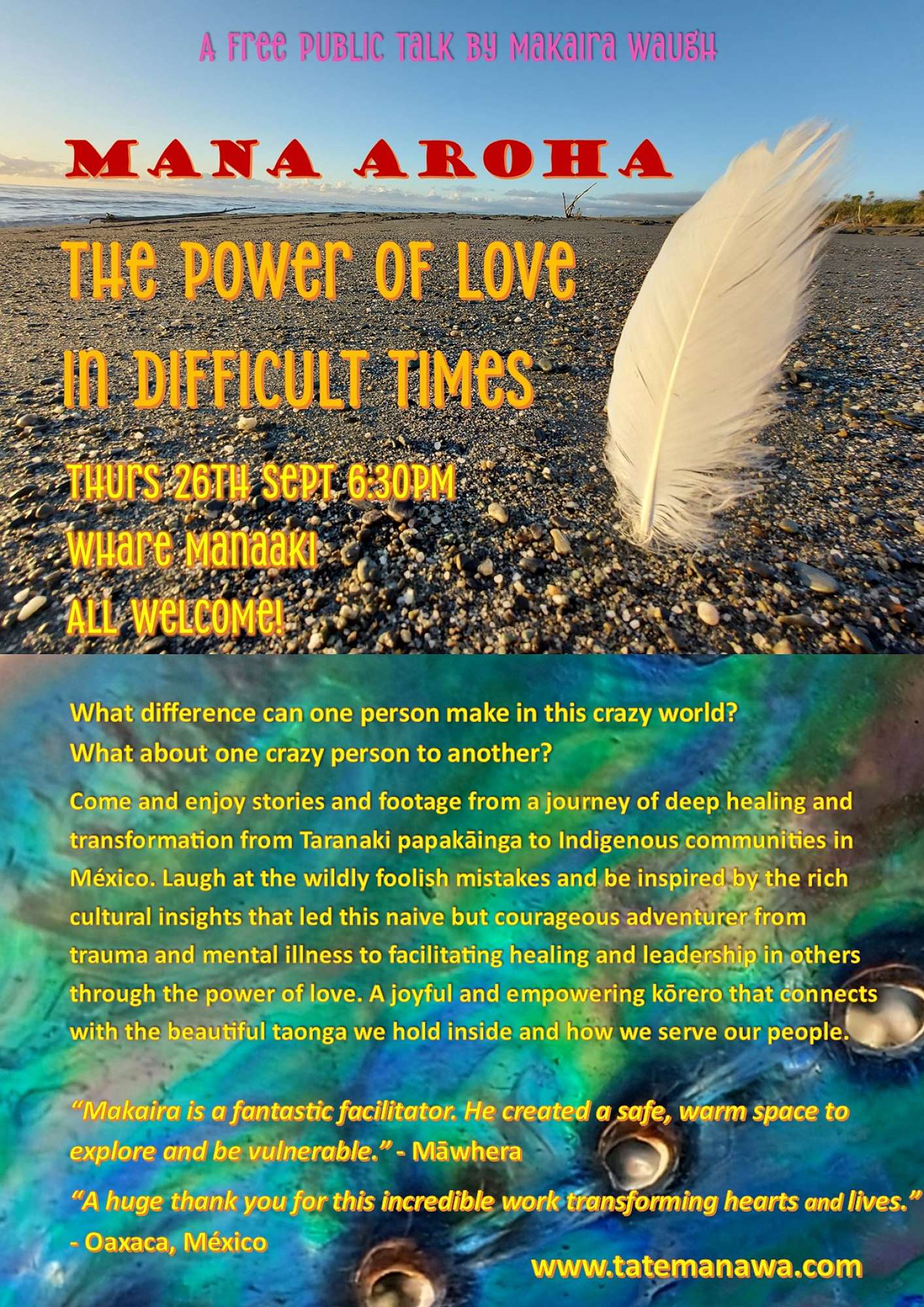 Mana Aroha - A Free Public Talk by Makaira Waugh — Newsletter 20th September 2024